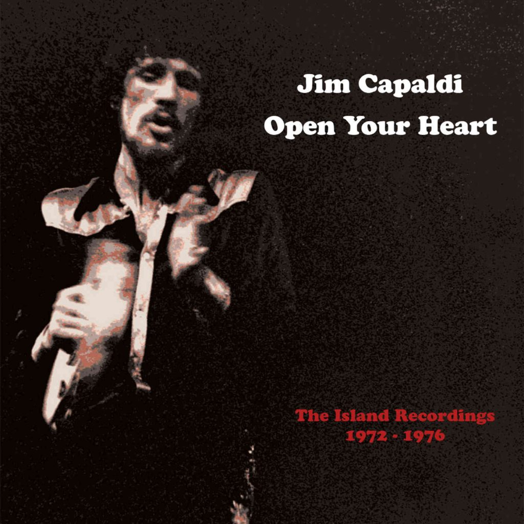 Jim Capaldi - ‘Open Your Heart: The Island Recordings 1972-1976’ (2020 ...