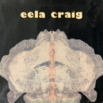 Eela Craig interview - It's Psychedelic Baby Magazine