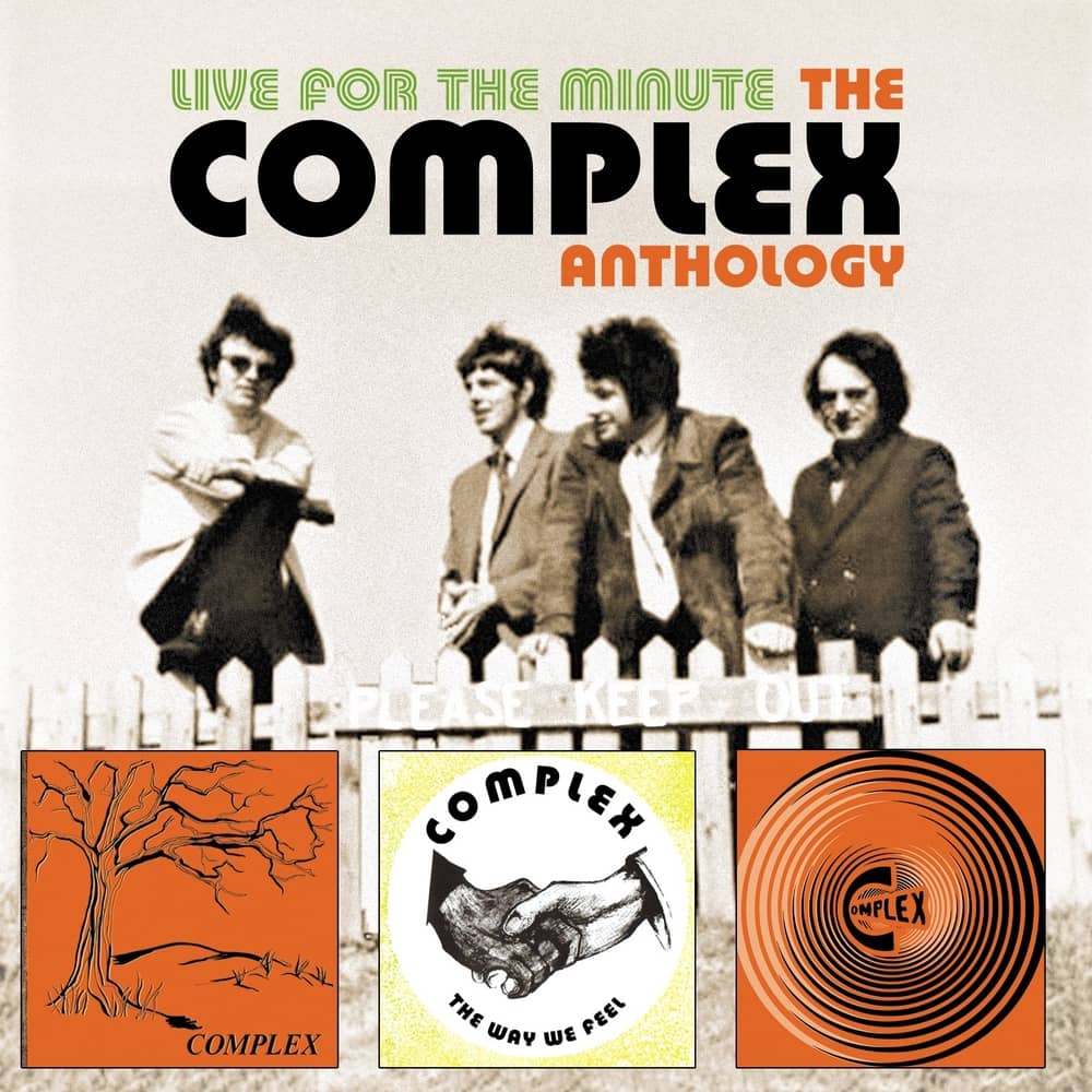 Complex - 'Live For The Minute - The Complex Anthology' (2022) - It's ...