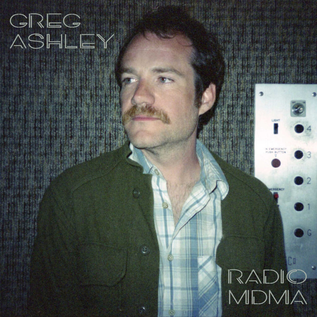 Greg Ashley | Interview | New Album, ‘Radio MDMA’ - It's Psychedelic ...