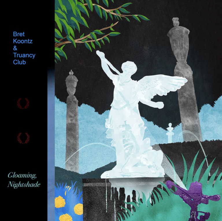‘Gloaming, Nightshade’ by Bret Koontz & Truancy Club | New Album, ‘A ...
