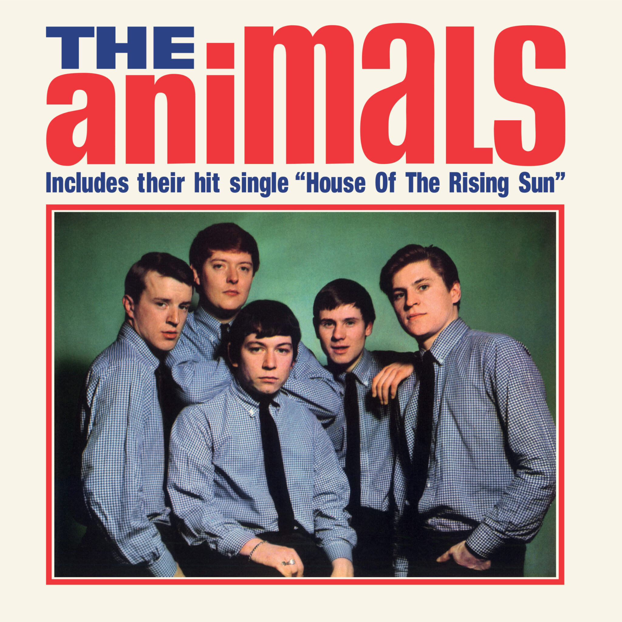The Animals - ‘The Animals’ (1964 / 2022 reissue) - It's Psychedelic ...