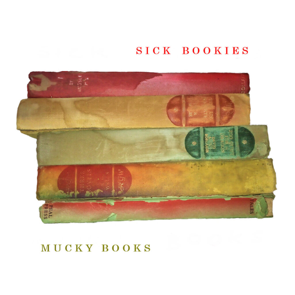 Sick Bookies | Interview | New Album, 'Mucky Books' - It's Psychedelic ...