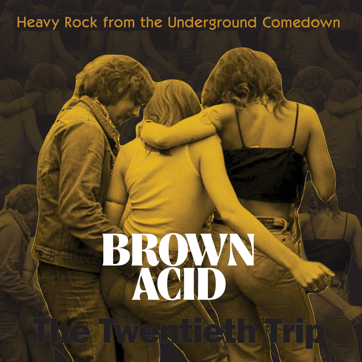 Twenty Trips Deep And Still Buzzing Inside The Brown Acid Cult Its