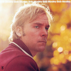 Bob Mosley Opens Up on Moby Grape and His Solo Album Reissue - It's ...