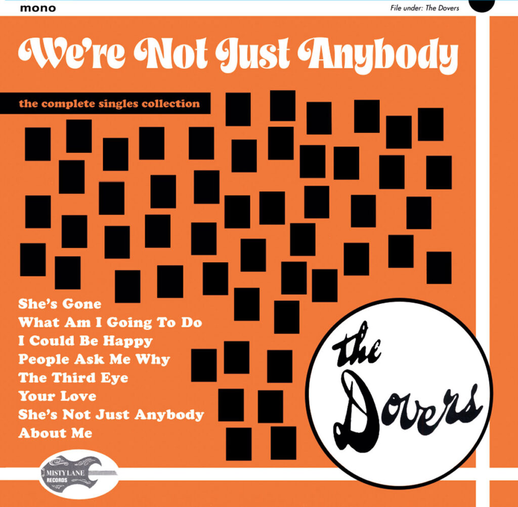 Rediscovering The Dovers: A Brilliant Garage Folk-Rock Anthology - It's Psychedelic Baby Magazine
